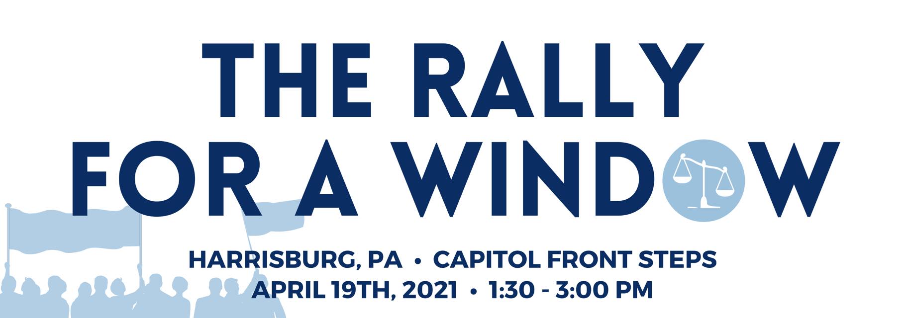 The Rally for a Window – April 19, 2021 – Off My Knees – A Blog by ...